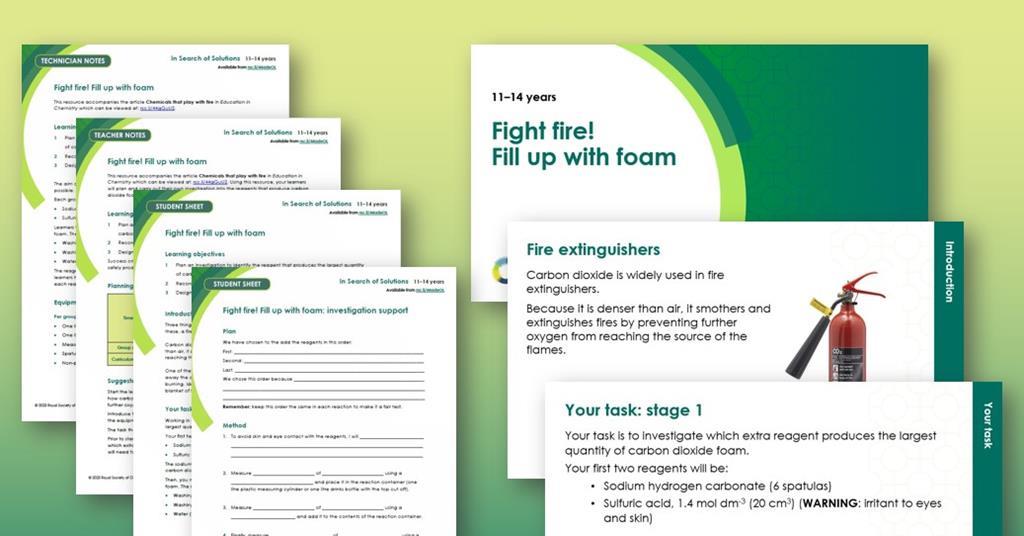 Fight fire! Fill up with foam | 11–14 years | Resource | RSC Education